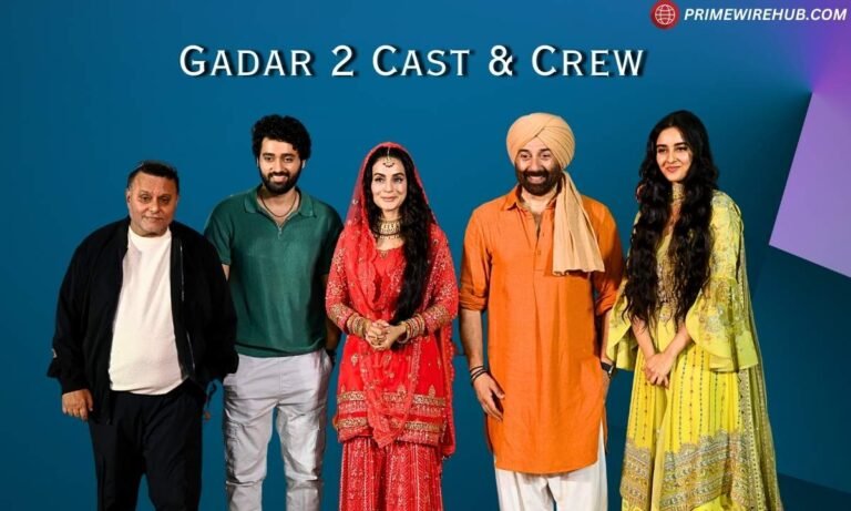 Gadar 2 Cast and Crew: Actors, Actress, Crew & Awards