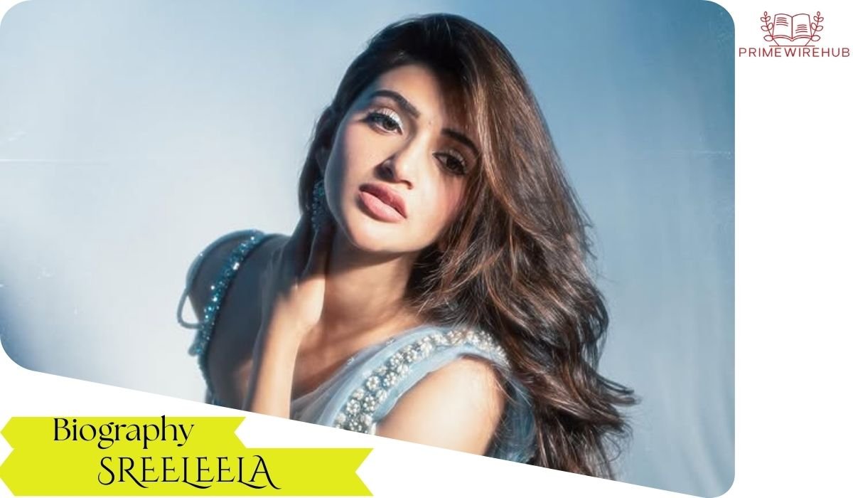 Sreeleela (Actress): Bio, Age, Height, Relationships, Family & Net Worth