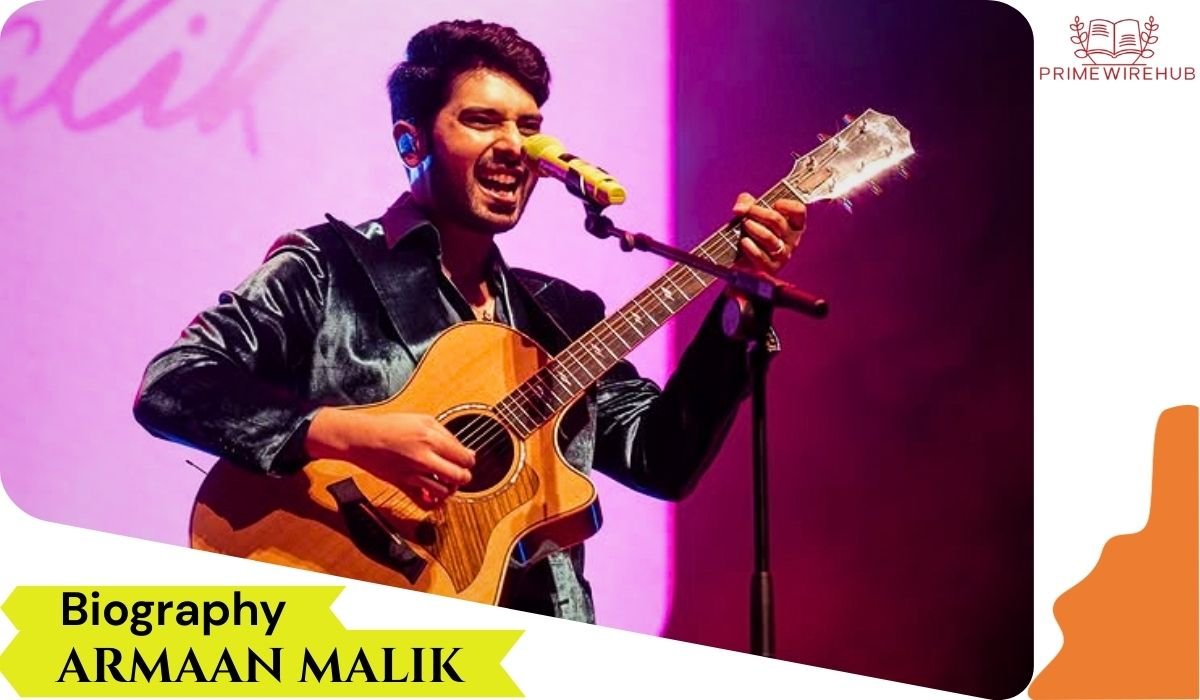 Armaan Malik (Singer): Height, Age, Bio, Wife, Net Worth & Family
